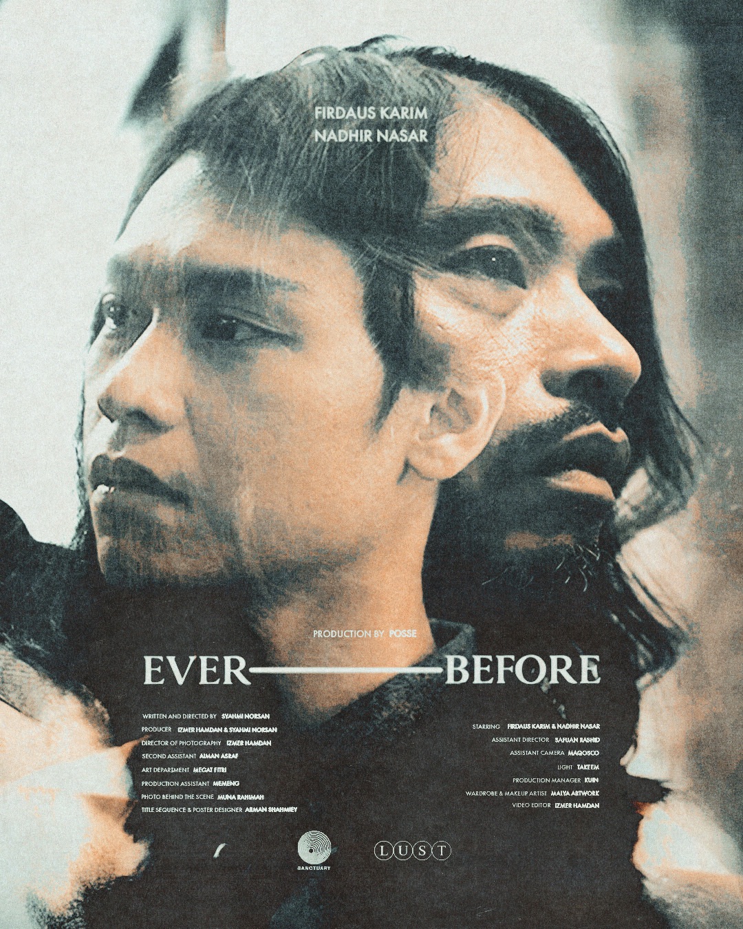 Nadhir Nasar, Firdaus Karim Star In LUST’s “Ever Before” Music Video ...